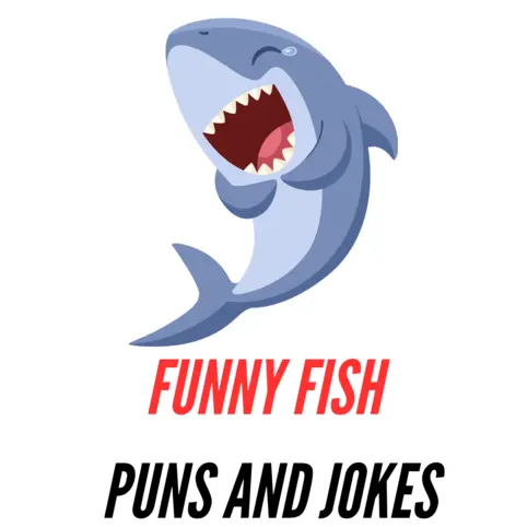 90+ Funny Fish Puns and Jokes: Fishing for Laughs - Puns - Funny Puns