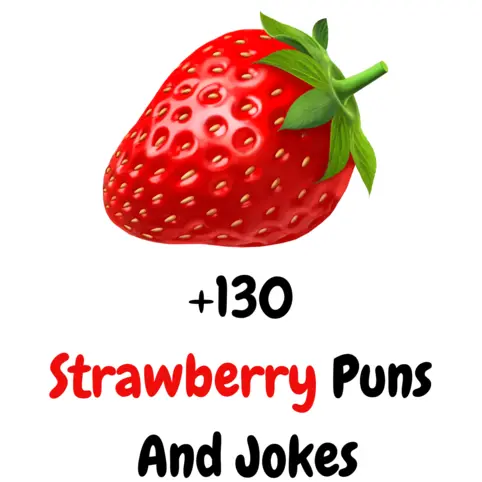 Berry Funny: 110+ Strawberry Puns That’ll Make You Berry Happy! - Puns ...
