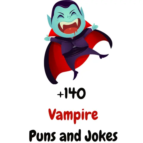 +140 Funny Vampire Puns and Jokes: A Playful Compilation - Puns - Funny ...