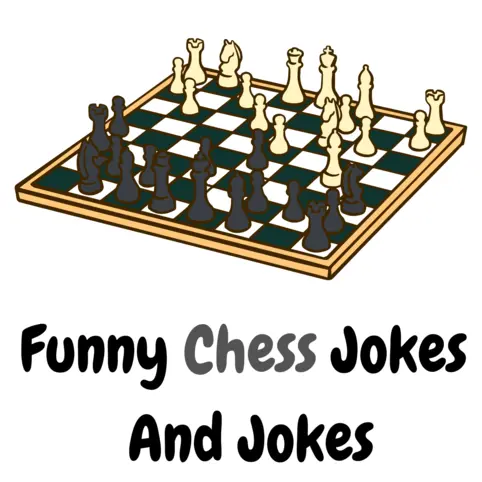 60 Funny Chess Jokes and puns To Brighten Your Day - Puns - Funny Puns