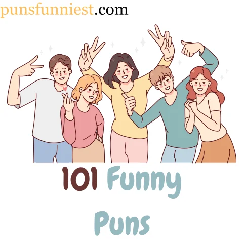 101 Funny Puns That Are Sure to Make You Giggle - Puns - Funny Puns