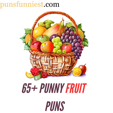 65+ Punny Fruit Puns Guaranteed to Make You Giggle