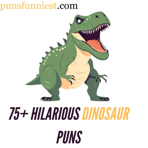 75+ Hilarious Dinosaur Puns, Jokes & One-Liners - Puns - Funny Puns