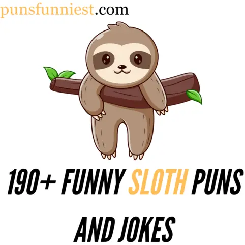 190+ Funny Sloth Puns And Jokes: Hanging Out with Humor
