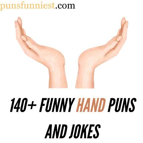 140+ Funny Hand Puns And Jokes: Finger-Five Funnies - Puns - Funny Puns